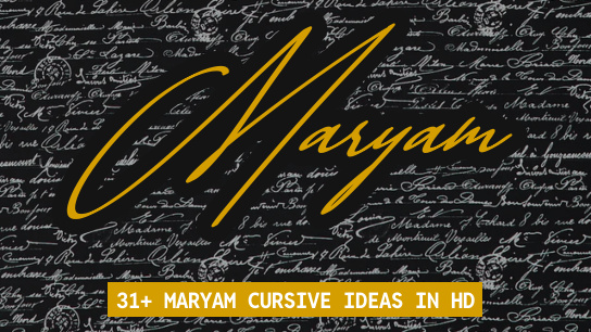 Maryam in Cursive ⚡ | 100+ Signature Ideas 2025