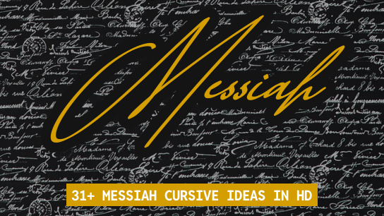 Messiah in Cursive ⚡ | 100+ Signature Ideas 2026