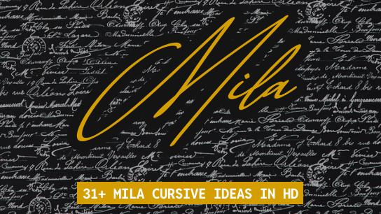 Mila in Cursive ⚡ | 100+ Signature Ideas 2025