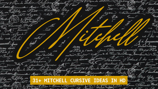 Mitchell in Cursive ⚡ | 100+ Signature Ideas 2025