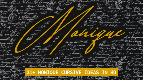 Monique in Cursive ⚡ | 100+ Signature Ideas 2025