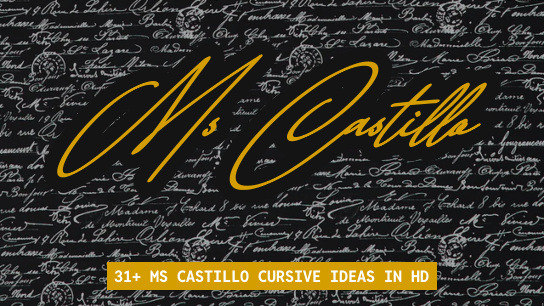 Ms Castillo in Cursive ⚡ | 100+ Signature Ideas 2025
