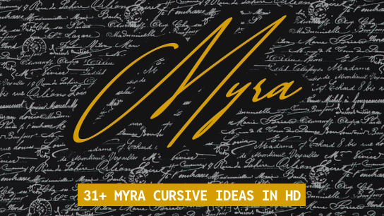 Myra in Cursive ⚡ | 100+ Signature Ideas 2025