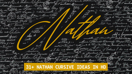 Nathan in Cursive ⚡ | 100+ Signature Ideas 2025
