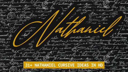 Nathaniel in Cursive ⚡ | 100+ Signature Ideas 2025