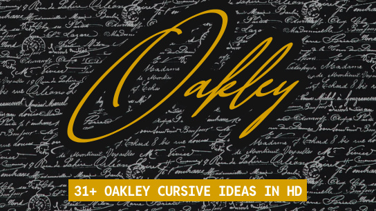 Oakley in Cursive ⚡ | 100+ Signature Ideas 2025
