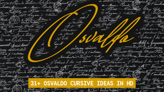 Osvaldo in Cursive ⚡ | 100+ Signature Ideas 2026