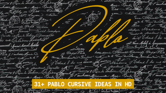 Pablo in Cursive ⚡ | 100+ Signature Ideas 2025
