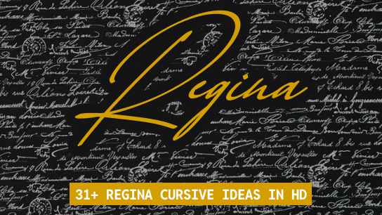 Regina in Cursive ⚡ | 100+ Signature Ideas 2025