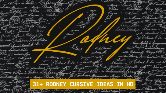 Rodney in Cursive ⚡ | 100+ Signature Ideas 2025
