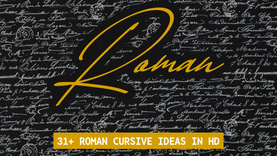 Roman in Cursive ⚡ | 100+ Signature Ideas 2025