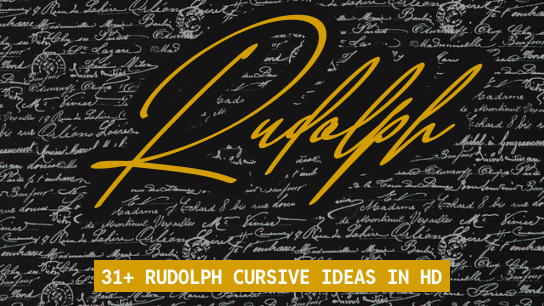 Rudolph in Cursive ⚡ | 100+ Signature Ideas 2025