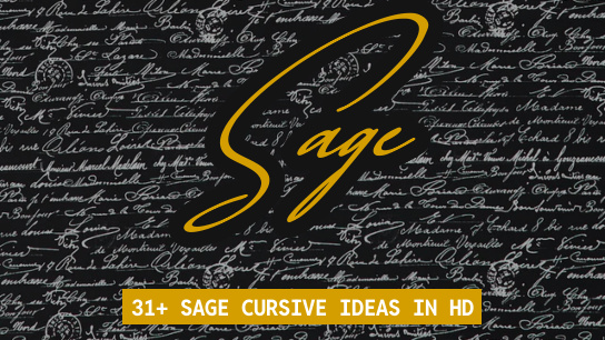 Sage in Cursive ⚡ | 100+ Signature Ideas 2025
