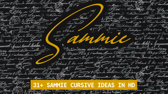 Sammie in Cursive ⚡ | 100+ Signature Ideas 2025
