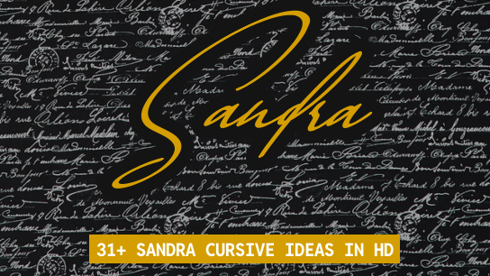 Sandra in Cursive ⚡ | 100+ Signature Ideas 2025