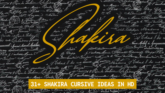 Shakira in Cursive ⚡ | 100+ Signature Ideas 2025