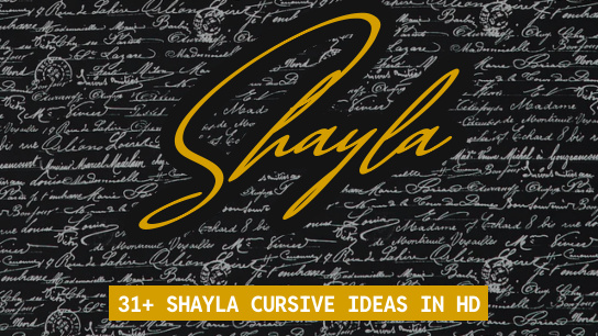 Shayla in Cursive ⚡ | 100+ Signature Ideas 2026