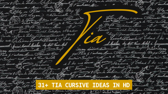 TIA in Cursive ⚡ | 100+ Signature Ideas 2025