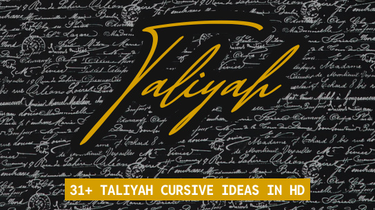 Taliyah in Cursive ⚡ | 100+ Signature Ideas 2026
