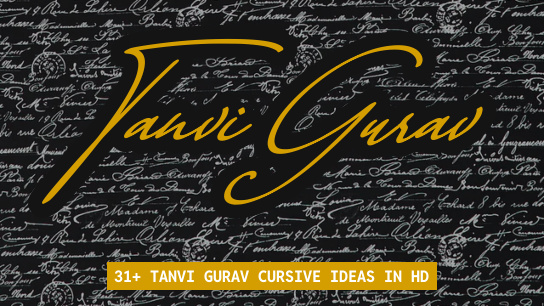 Tanvi Gurav in Cursive ⚡ | 100+ Signature Ideas 2025