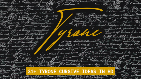 Tyrone in Cursive ⚡ | 100+ Signature Ideas 2026