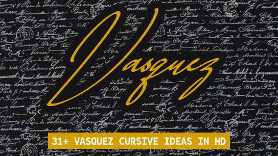 Vasquez in Cursive ⚡ | 100+ Signature Ideas 2025