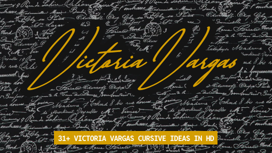 Victoria Vargas in Cursive ⚡ | 100+ Signature Ideas 2025
