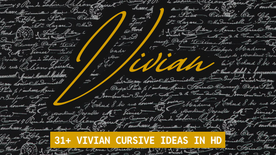 Vivian in Cursive ⚡ | 100+ Signature Ideas 2025