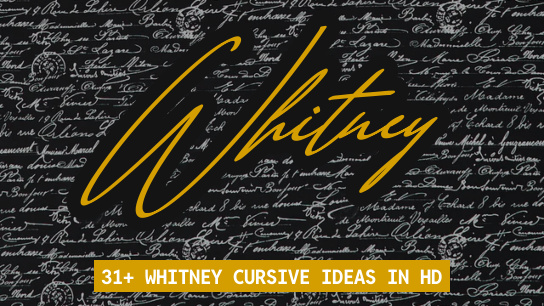 Whitney in Cursive ⚡ | 100+ Signature Ideas 2025